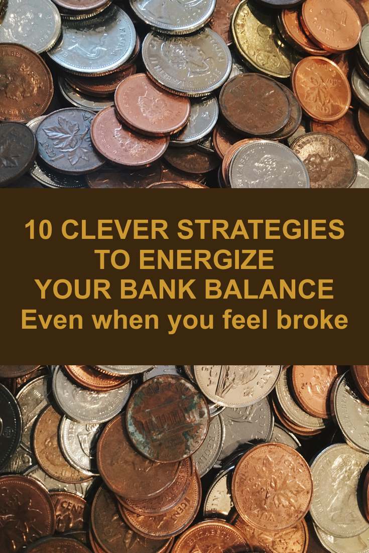 10 Clever Strategies to Energize Your Bank Balance (Even When You Feel ...